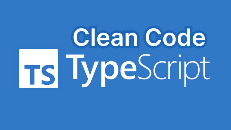 Clean TypeScript Code: Practical Tips for Scalable Projects