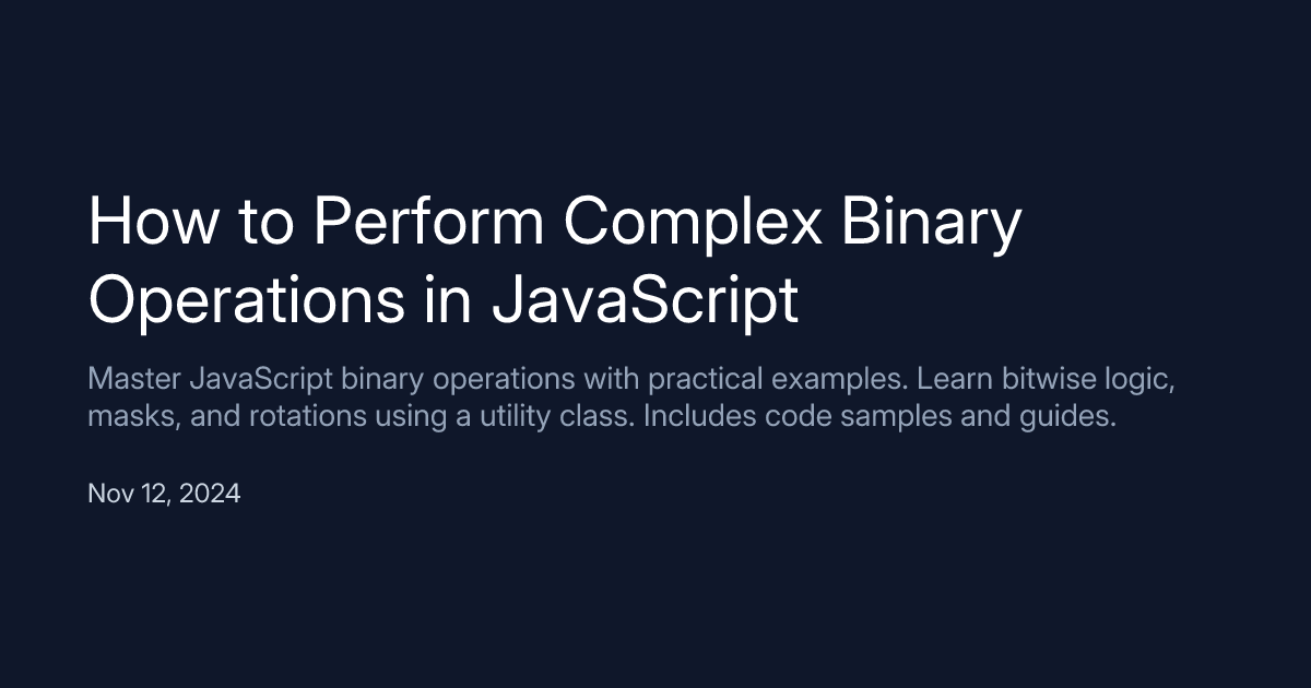 How To Perform Complex Binary Operations In Javascript