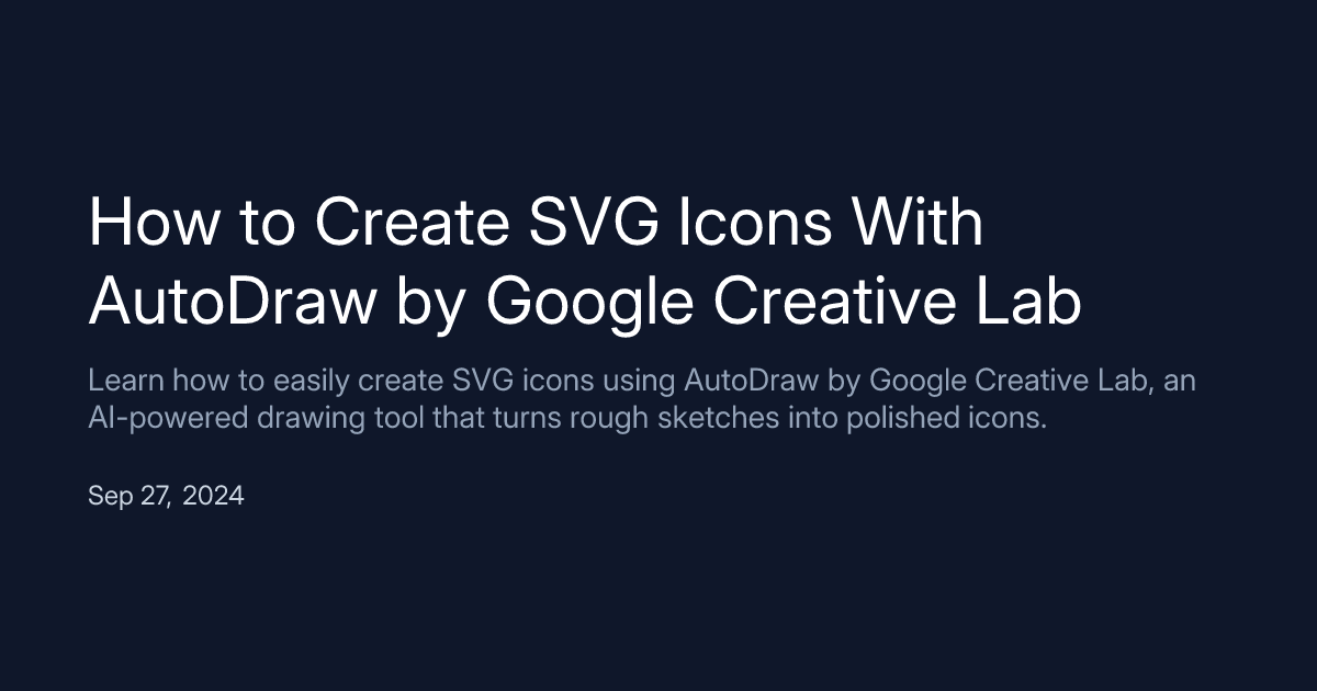 How to Create SVG Icons With AutoDraw by Google Creative Lab
