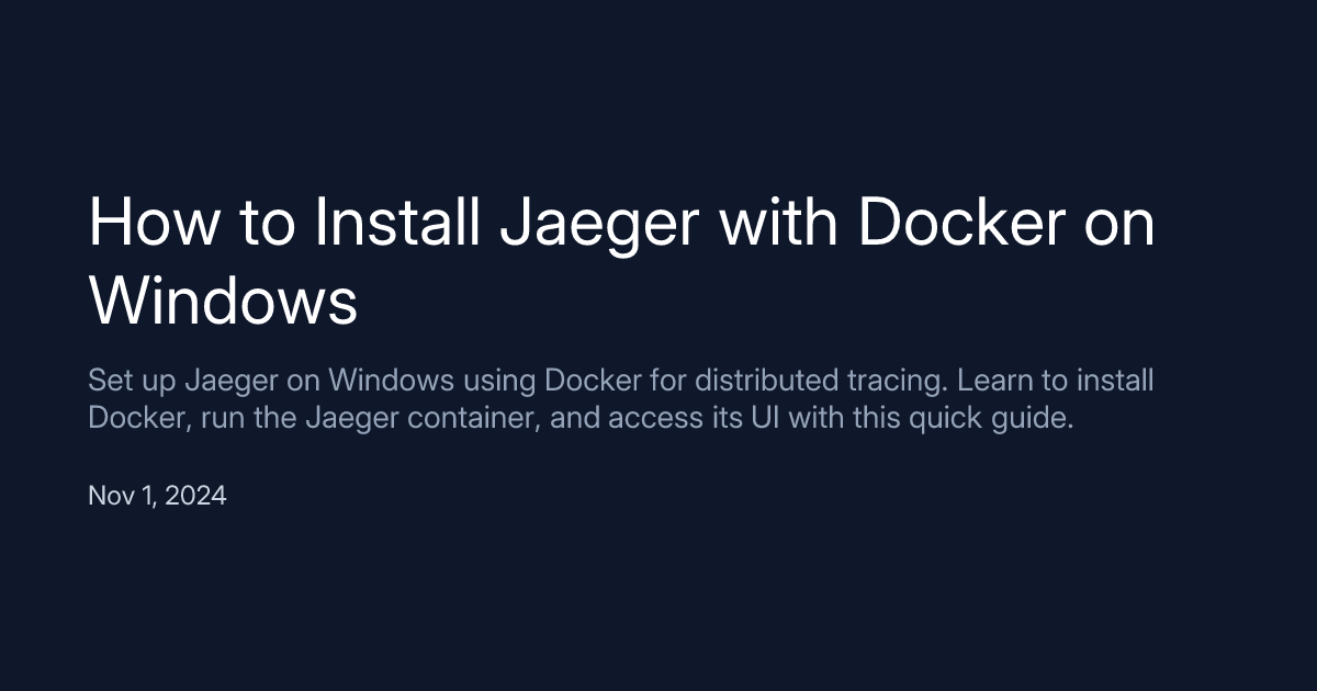 How to Install Jaeger with Docker on Windows