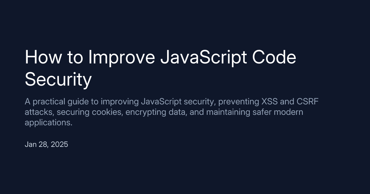 How to Improve JavaScript Code Security